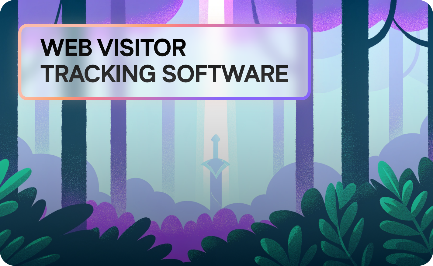 Web Visitor Tracking Software: 101 Free Full Website Visitor Guide | LiveSession
